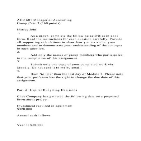 ACC 601 Managerial AccountingGroup Case 3 (160 points)Instru.docx