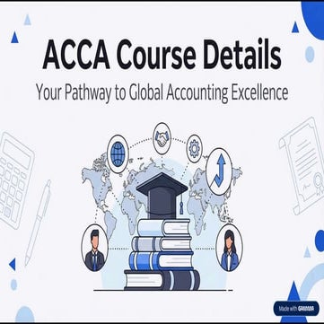 ACCA Course Complete Overview & Benefits | PDF