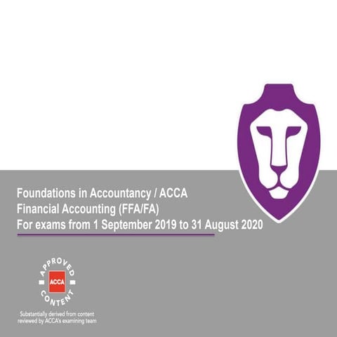ACCA FIA_Financial Accounting (FA)_Revision Slides_2019.pptx