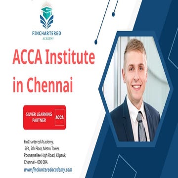 FinChartered Academy: Leading ACCA Institute in Chennai | PPTX