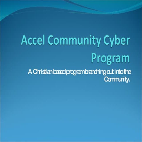 Accel Community Cyber Program Powerpoint | PPT