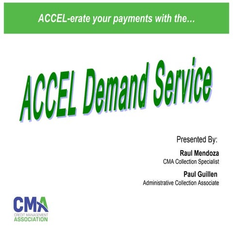 Accel Demand Service | PPT | Credit Cards | Personal Debt