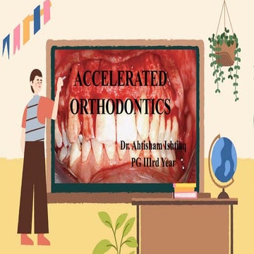 ACCELERATED ORTHODONTICS powerpoint .pptx