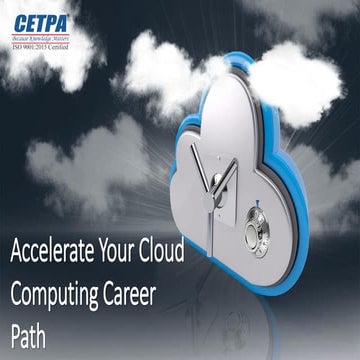 Accelerate Your Cloud Computing Career Path | PDF