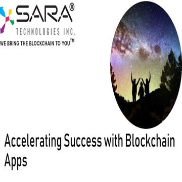 Accelerating Success with Blockchain Apps | PPTX