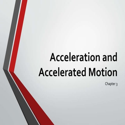 Acceleration | PPTX | Physics | Science
