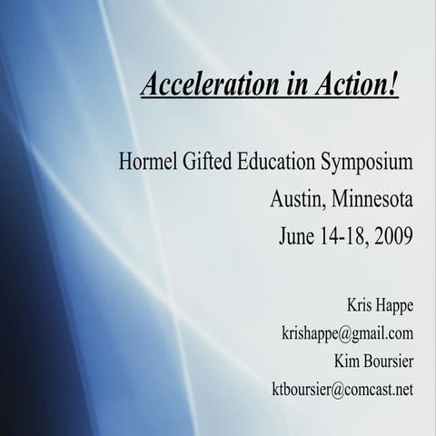 Acceleration in action (Hormel Annual Symposium) | PPT