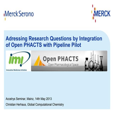 Adressing Research Questions by Integration of Open PHACTS with ...