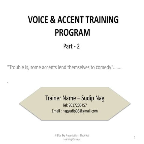 Accent neutralization training part 2 | PPTX