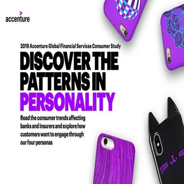 2019 Accenture Global Financial Services Consumer Study: Summary | PDF