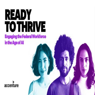 Ready to Thrive: Artificial Intelligence (AI) and the Federal Workforce ...