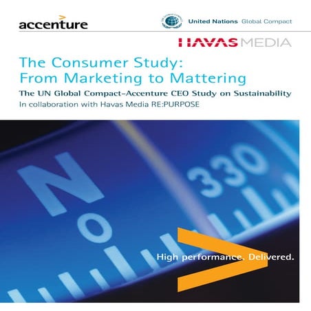 The Consumer Study: From Marketing to Mattering, Generating Business ...