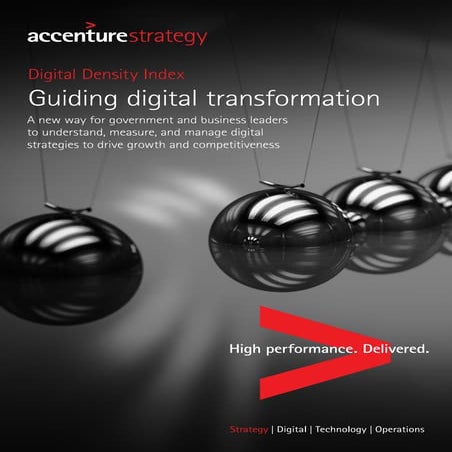 Accenture Digital density index guiding digital transformation 2015 | PDF