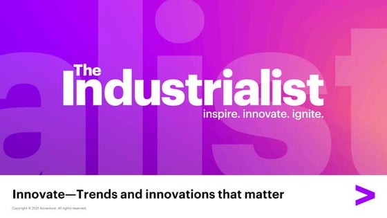 The Industrialist: Trends & Innovations - January 2024 | PPT