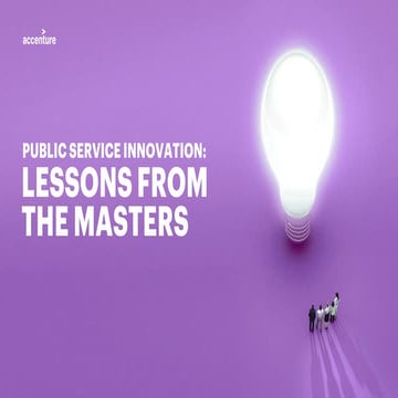 Public Service Innovation: Lessons from the Masters | PDF