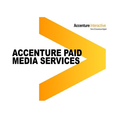 Accenture Paid Media Agency Model stage 0 SC 2017 | PDF