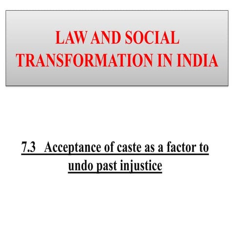 Acceptance of caste as a factor to undo past injustice.pdf