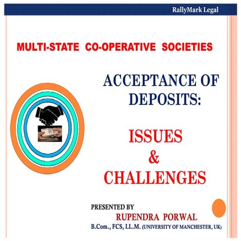 Acceptance of deposits by multi state co-operative societies- issues ...