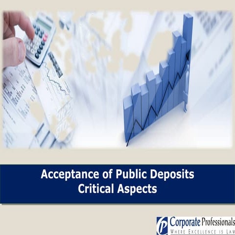 Acceptance of public deposits | PPT