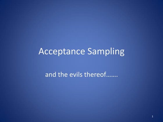 Acceptance sampling | PPT