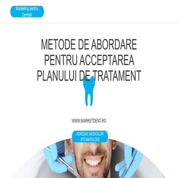 Acceptarea planului de tratament - metode abordare | PPTX