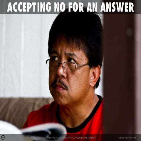 Accepting no-for-an-answer | PPT