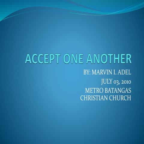 Accept one another | PPTX