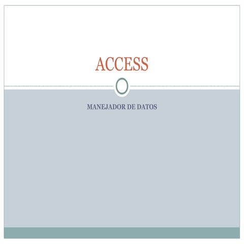 Partes de access | PPT