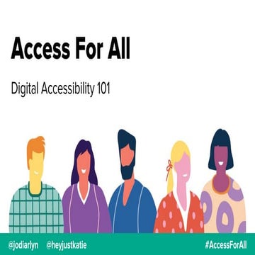 Access for All: Digital Accessibility 101 (updated) | PDF