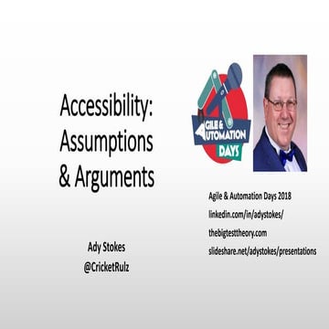 Accessibility Assumptions and Arguments AADays | PPT