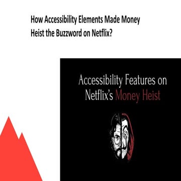 Accessibility features on money heist | PDF