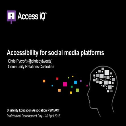 Accessibility for social media platforms | PPTX