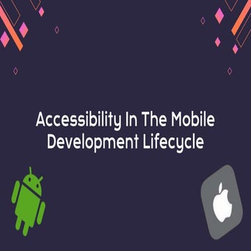 Accessibility In Mobile Dev LifeCycle.pptx