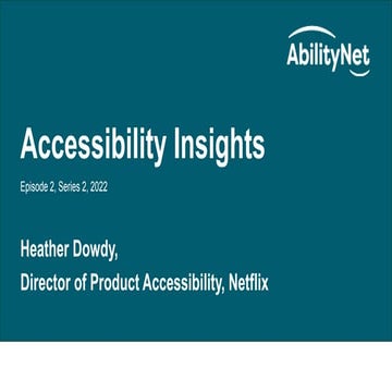 Accessibility Insights Heather Dowdy 2022 | PPT