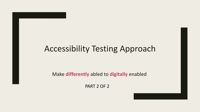 Accessibility Testing Approach Pptx