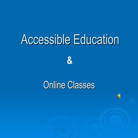 Accessible Education | PPT