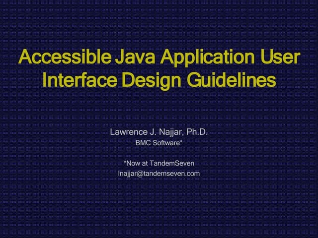 Accessible Java Application User Interface Design Guidelines Ppt 6978