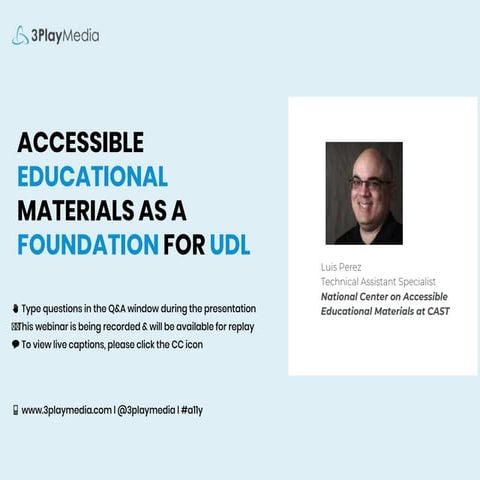Accessible Educational Materials as a Foundation for UDL | PPTX