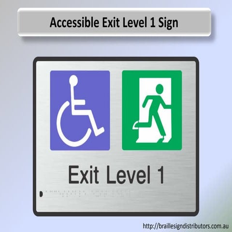 Accessible Exit Level 1 Sign - Braille Sign Distributors | PDF