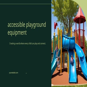 accessible playground equipment| Allplay Doesitall| pptx | PPTX