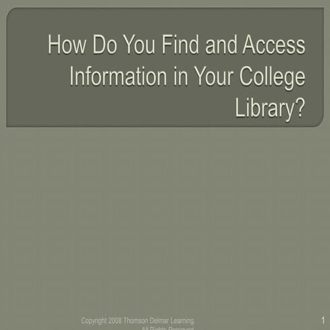 Accessing library information thomson delmar learning | PPTX