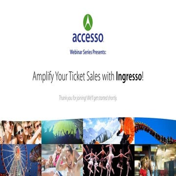accesso Webinar Series: Amplify Your Ticket Sales with Ingresso! | PDF ...