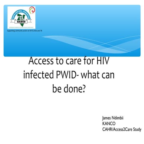 Access to care for hiv infected pwid what can be done | PPT | Substance ...