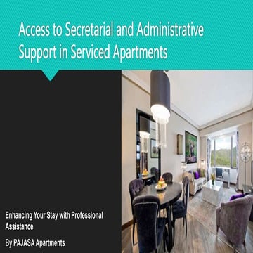 Access to Secretarial and Administrative Support in Serviced Apartments ...