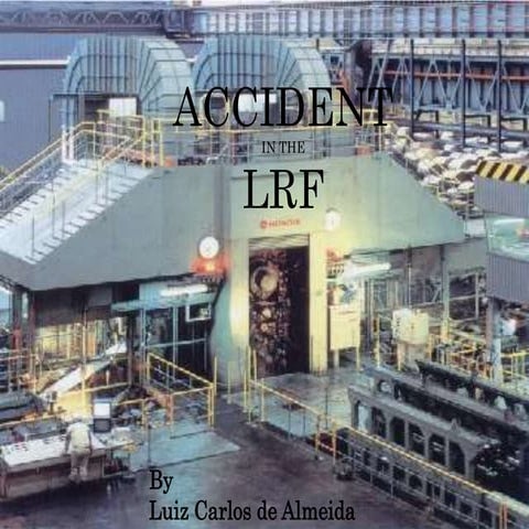 Accident lrf | PPTX