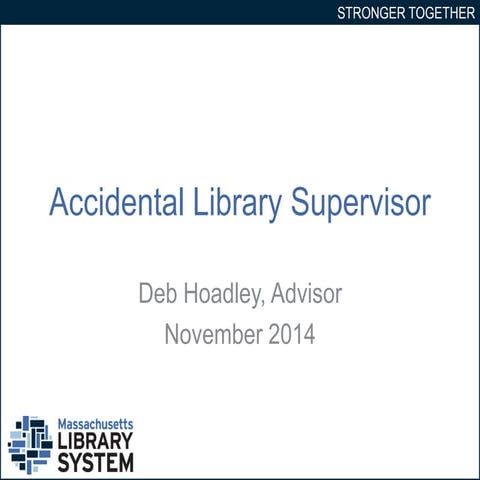 Accidental Library Supervisor | PPTX