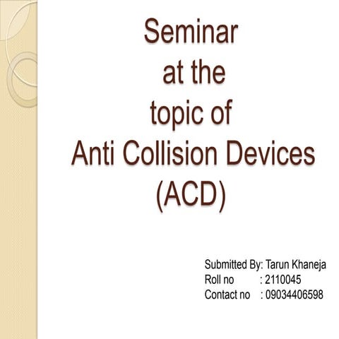 Anti collision devices (ACD) | PPTX