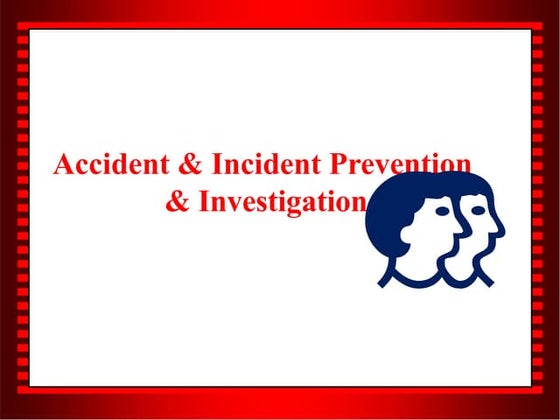 ACCIDENT INVESTIGATION.ppt