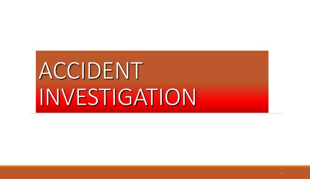 Accident Investigation & reporting traning.ppt