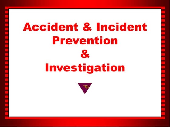 Accident Investigation & reporting traning.ppt